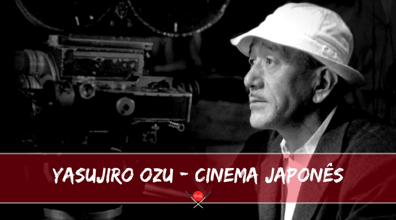 Yasujiro Ozu: do cinema mudo ao cinema mundial